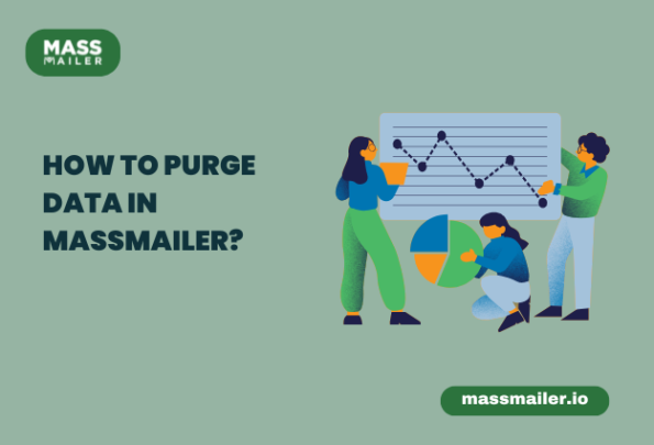 Your Comprehensive Guide to Data Purging in MassMailer