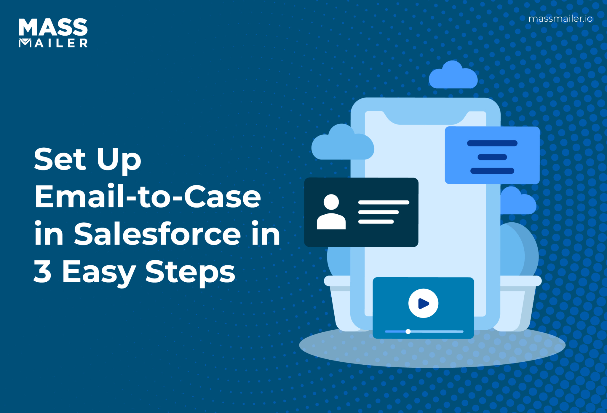 Set Up Email To Case In Salesforce In 3 Easy Steps Massmailer