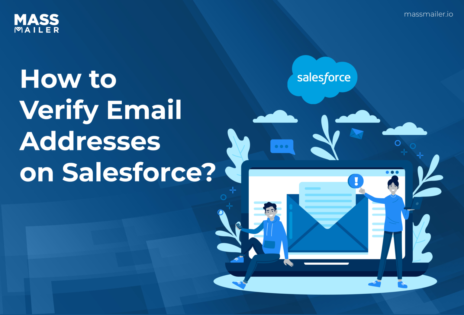 Salesforce Email Bounce Management: Complete Guide for 2025 - MassMailer